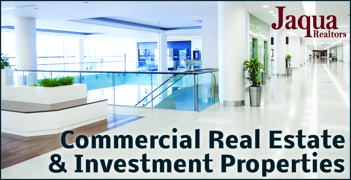 Jaqua Realtors Commercial helps business owners & investors