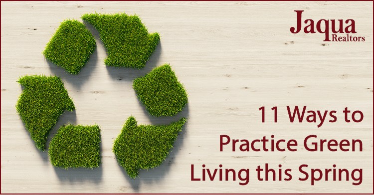 11 Ways to Practice Green Living this Spring