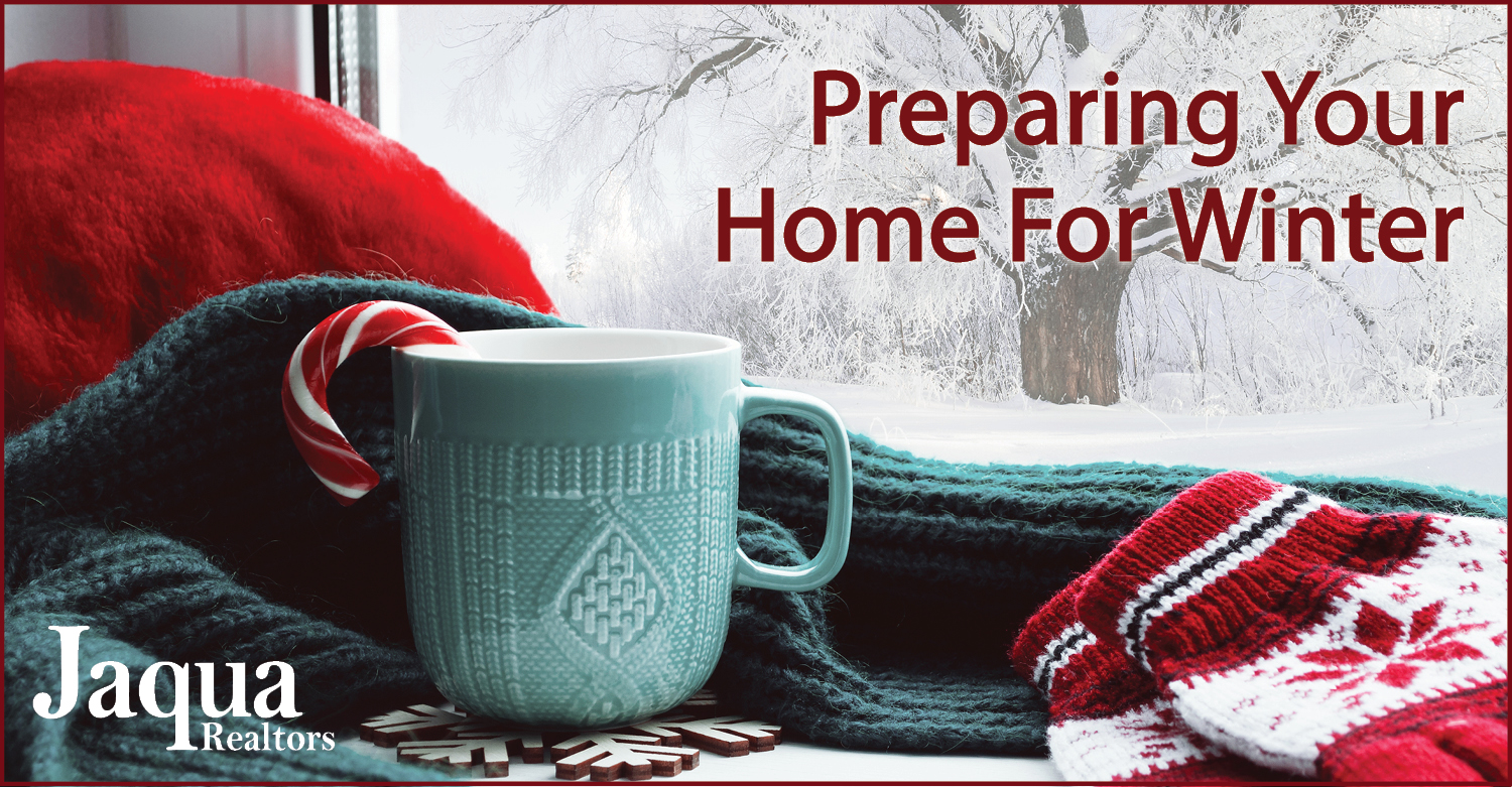 Preparing Your Home For Winter