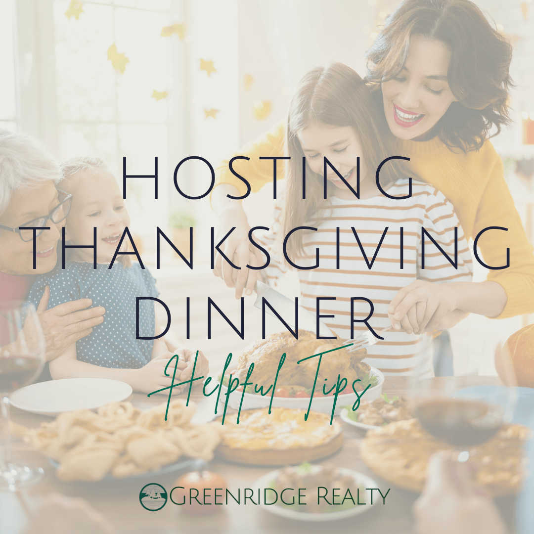 Hosting Thanksgiving Dinner: Helpful Tips | Three Pines