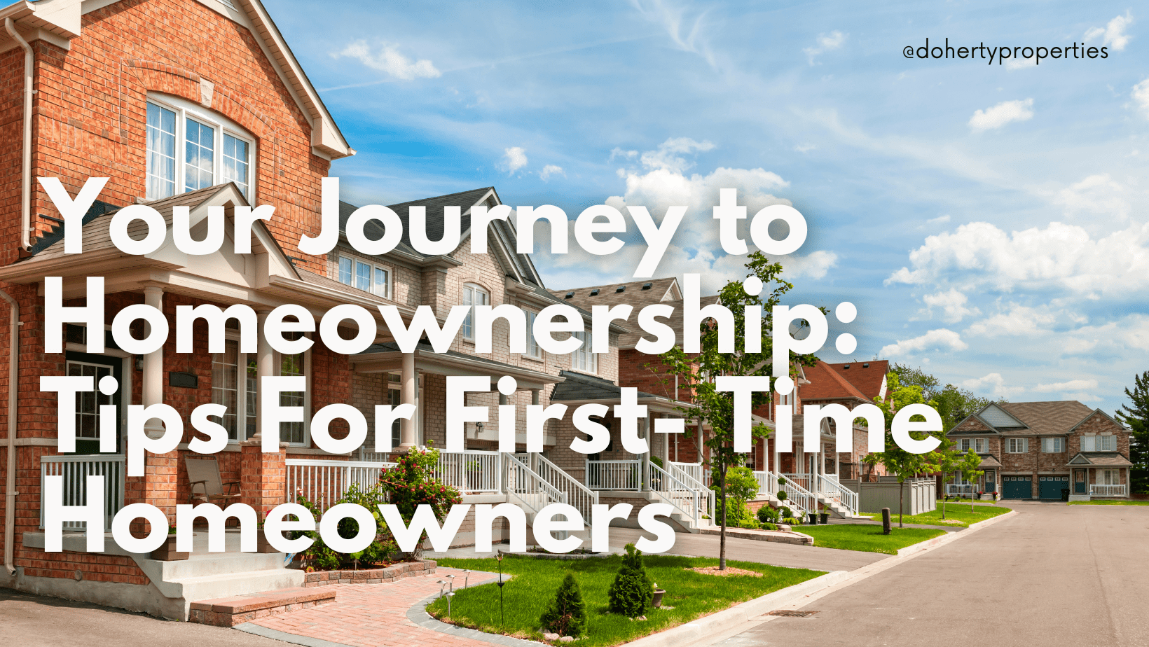 Blog Post Press Release- Your Journey to Homeownership: Tips For First ...